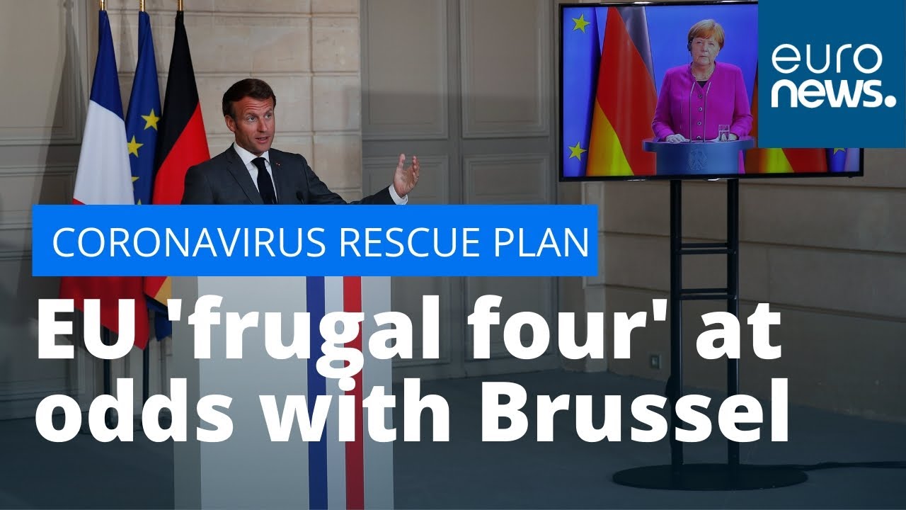 Financing a recovery: EU ‘frugal four’ at odds with Brussels over €500 ...