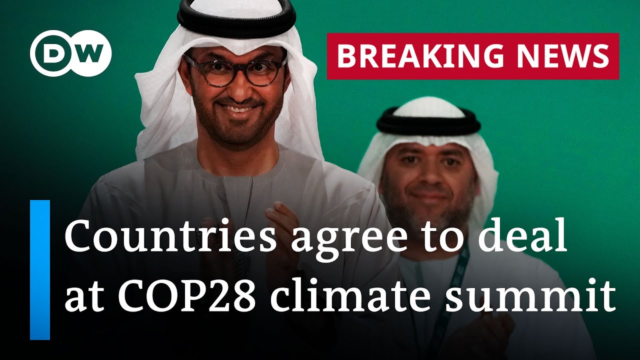 COP28 ends with deal on transition away from fossil fuels - PubAffairs Bruxelles