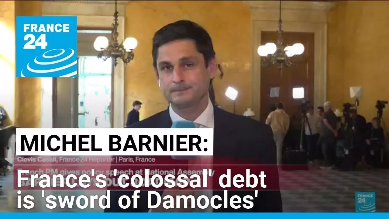 New French PM tells parliament the country’s 'colossal' debt is 'sword ...